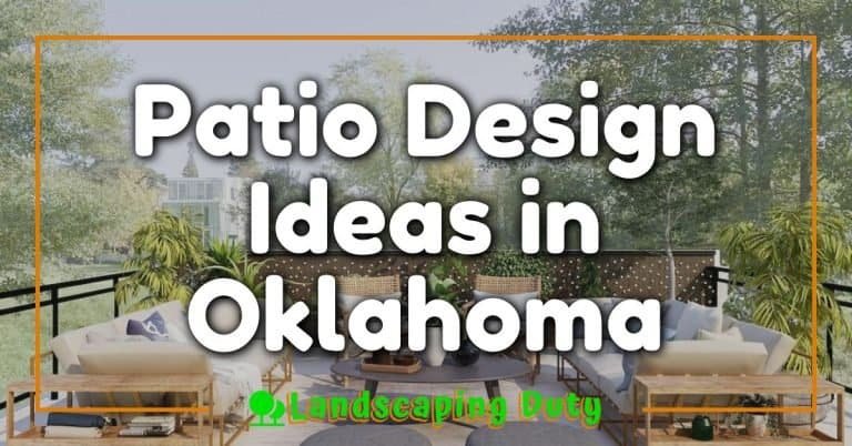 Patio Design Ideas In Oklahoma: Your Guide To An Outdoor Oasis
